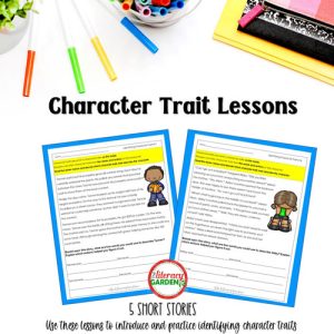5 Easy Ways To Teach What Character Traits Are in Children's Literature ...